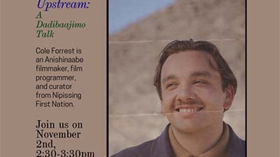 Swimming Upstream: A Dadibaajimo Talk by Cole Forrest | Nipissing ...